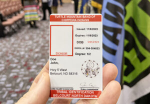 Turtle Mountain first to put organ donor designation on Tribal IDs ...